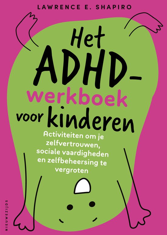 Het ADHD-werkboek voor kinderen, Lawrence E. Shapiro | 9789057126284 ...