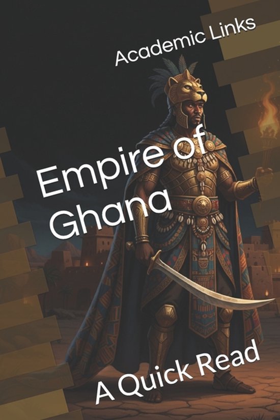 Empire of Ghana: A Quick Read | 9798273186057 | Livres | bol