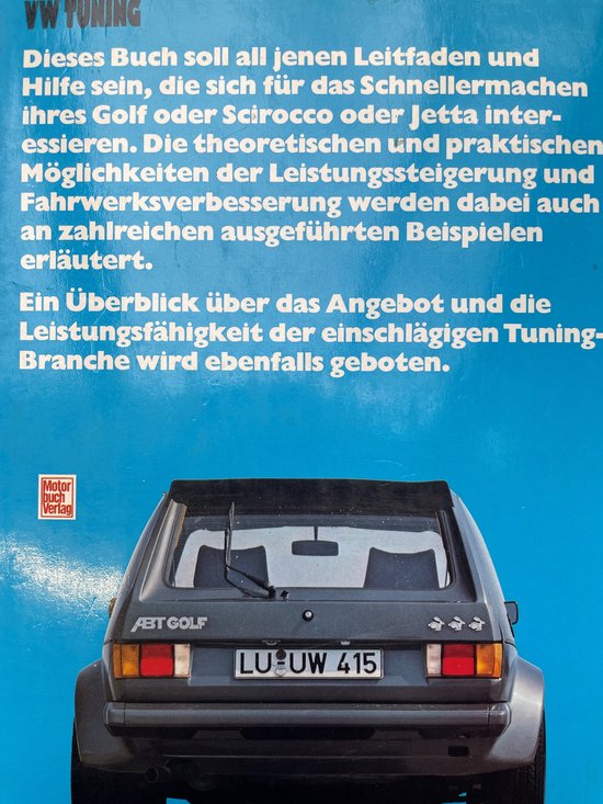 VW Tuning. Golf Scirocco. Jetta. Gert Hack. | 9783879437900 | Livres | bol