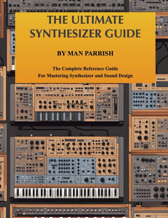 Complete Synthesizer Guide for Mastering Sound Design | bol