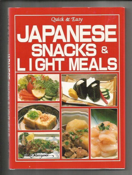 Japanse Snacks en Snelle Maaltijden: Authentieke Recepten | bol