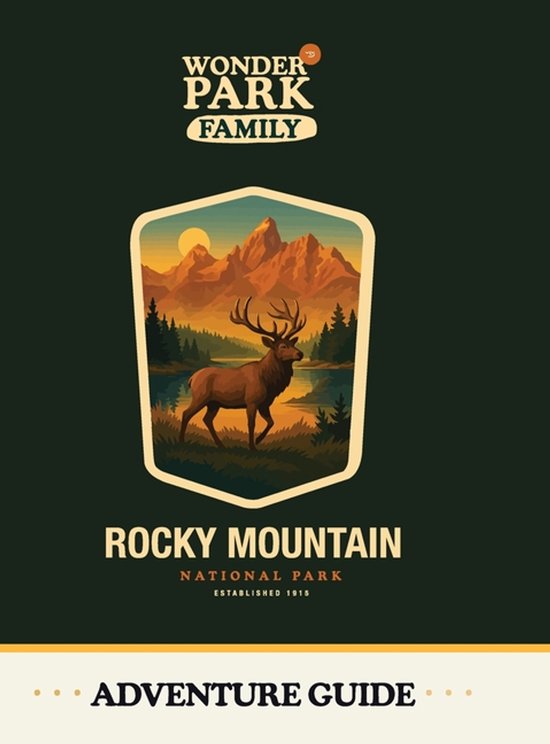 Rocky Mountain National Park Adventure Guide | 9798349668203 | Boeken | bol