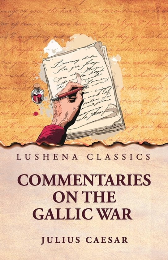 Commentaries on the Gallic War, Julius Caesar | 9798897189076 | Boeken ...
