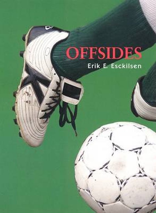 Offsides, Erik E. Esckilsen | 9780618462841 | Boeken | bol