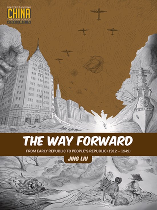 Understanding China Through Comics - The Way Forward (ebook), Jing Liu ...