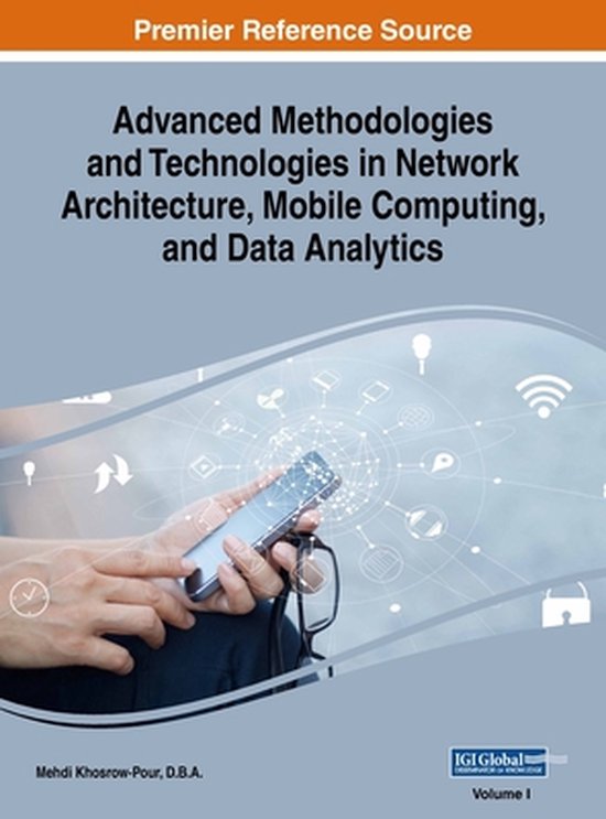 Advanced Methodologies and Technologies in Network Architecture, Mobile Computing, and... | bol.com