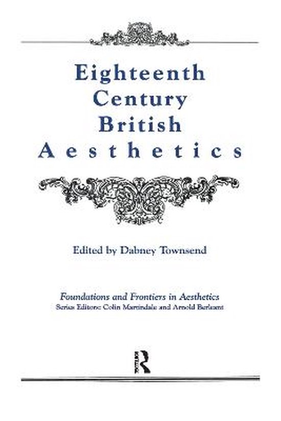 Eighteenth-Century British Aesthetics | 9780895031877 | Dabney Townsend | Boeken | bol.com