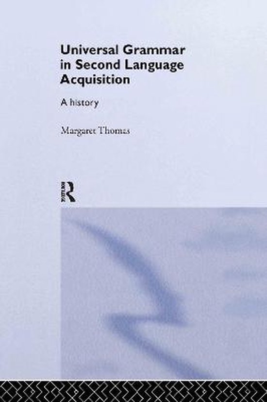 Universal Grammar In Second Language Acquisition A History universal-grammar-in-second-language-acquisition-a-history