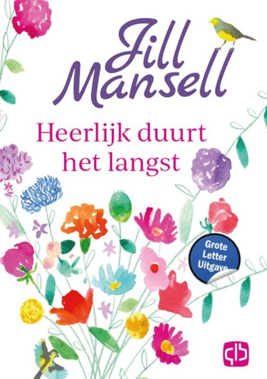 Heerlijk duurt het langst, Jill Mansell | 9789036438889 | Boeken | bol
