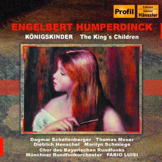 Schellenberger, Moser, M Nchner Run - Humperdinck: K"Nigskinder (3 CD), Moser | CD... | bol.com