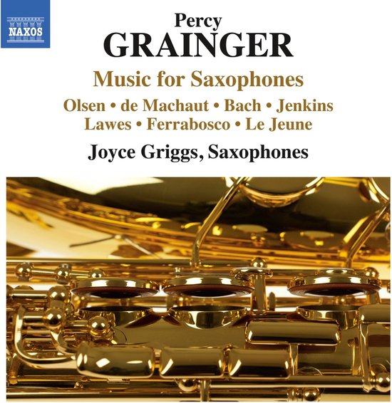 Joyce Griggs - Grainer: Music For Saxophones (CD), Joyce Griggs ...