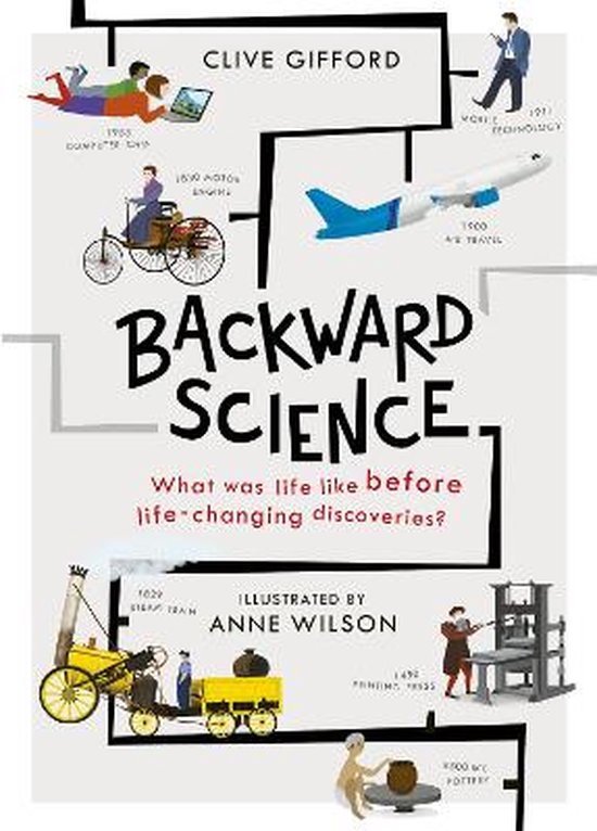 Backward Science, Clive Gifford | 9780711249882 | Boeken | bol.com