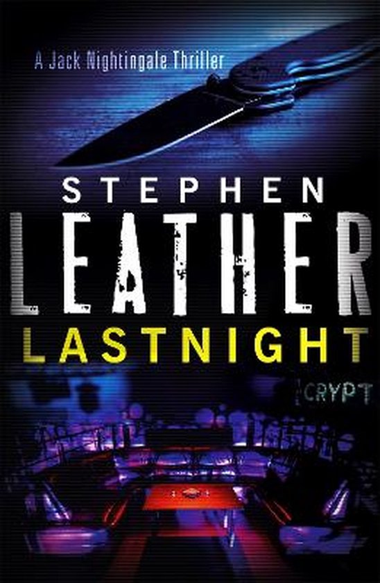 Lastnight, Stephen Leather | 9781444742688 | Boeken | bol