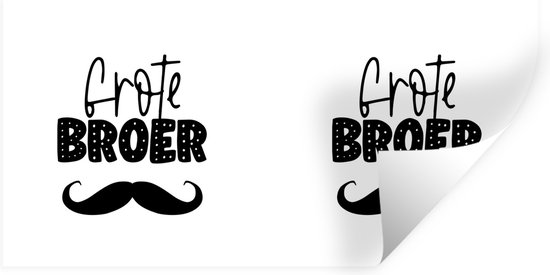 Muurstickers - Sticker Folie - Grote broer - Broer - Spreuken - Broers ...