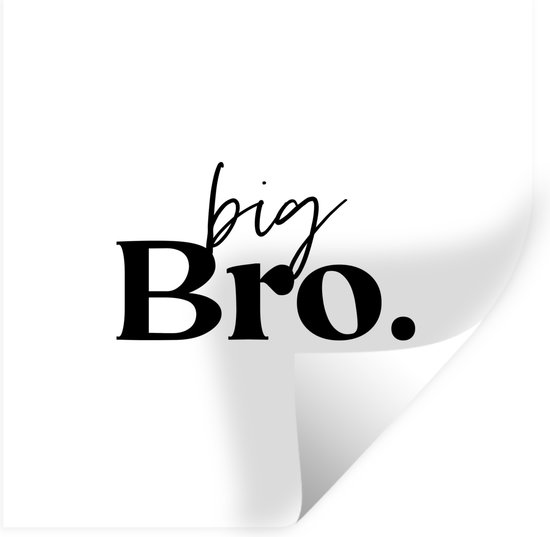 Muurstickers - Sticker Folie - Grote broer - Broers - Big bro - Quotes ...