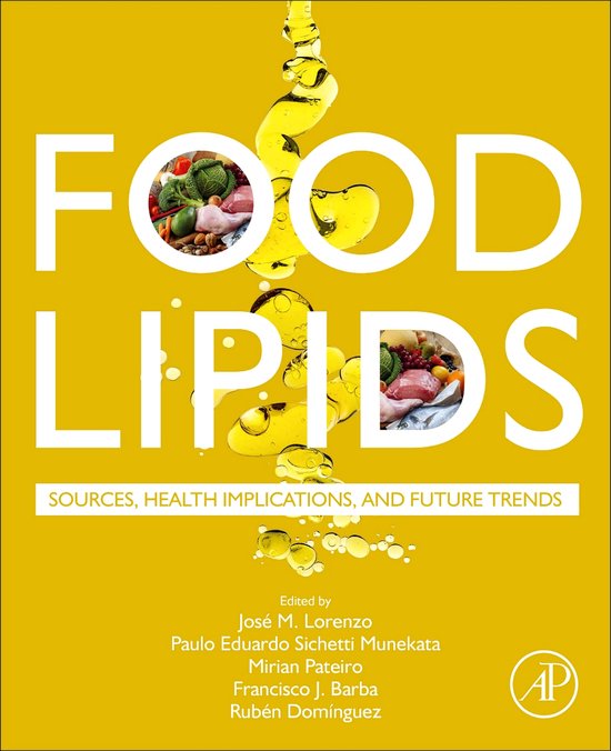Food Lipids (ebook) | 9780128235263 | Boeken | bol.com