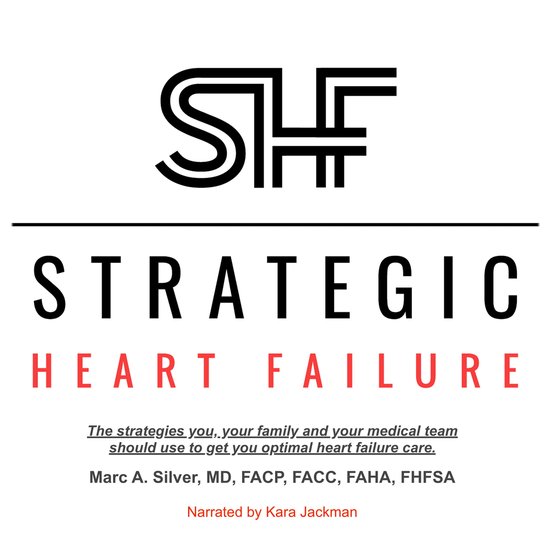 Strategic Heart Failure, Marc Silver, Md | 9781669685418 | Boeken | bol.com