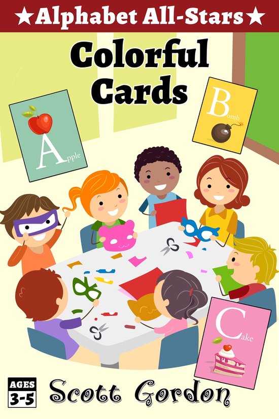 Alphabet All-Stars - Alphabet All-Stars: Colorful Cards (ebook), Scott ...