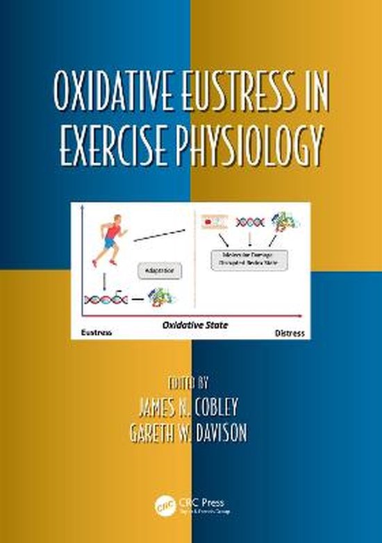 Oxidative Stress and Disease- Oxidative Eustress in Exercise Physiology ...