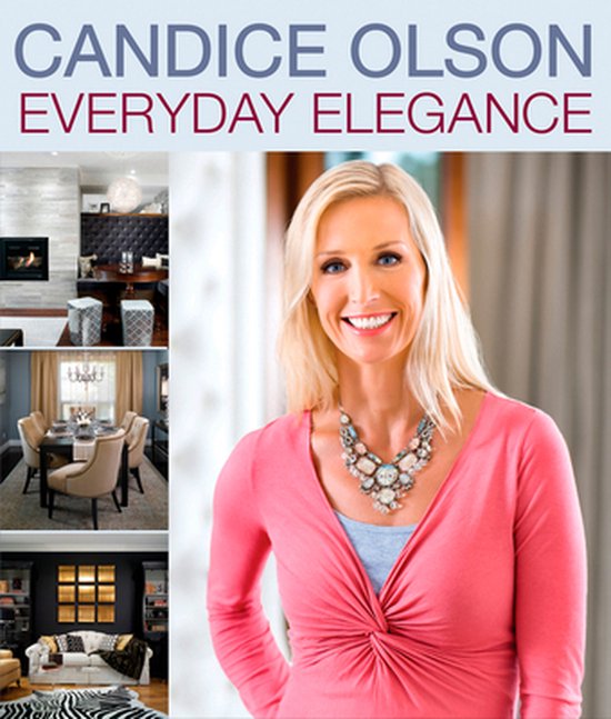 Candice Olson Everyday Elegance, Candice Olson | 9781118477472 | Boeken | bol