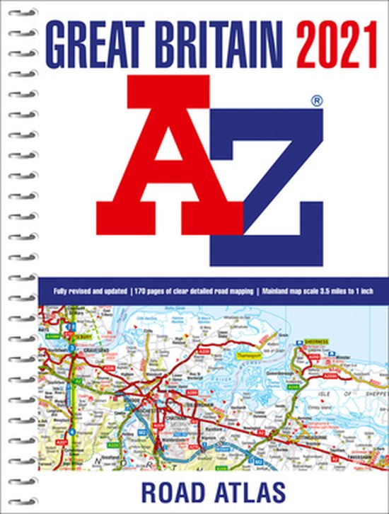 Great Britain A-Z Road Atlas 2021 (A4 Spiral), A-Z Maps | 9780008388164 ...