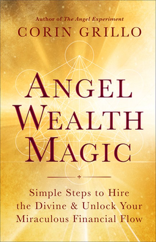 Angel Wealth Magic, Corin Grillo | 9781608688128 | Livres | bol