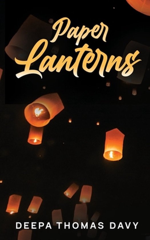 Paper Lanterns, Deepa Thomas Davy | 9798885213677 | Boeken | bol.com