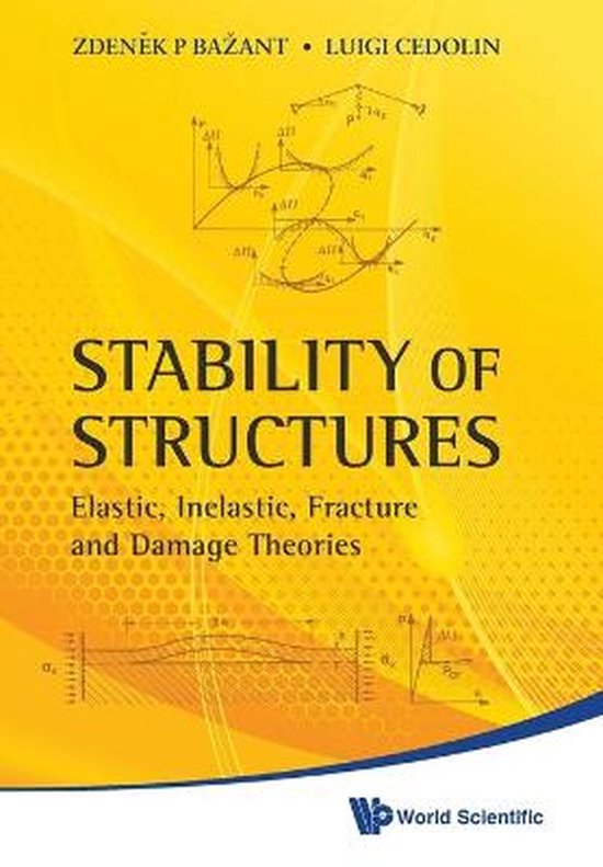 Stability Of Structures | 9789814317030 | Zdenek P Bazant | Boeken | bol.com