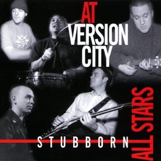 At Version City, Stubborn All-Stars | CD (album) | Muziek | bol.com
