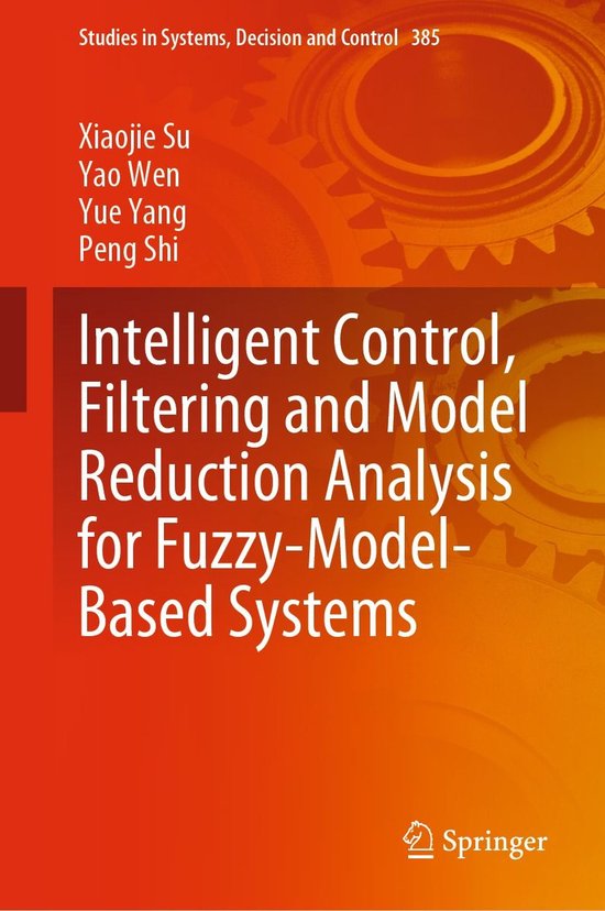 Studies in Systems, Decision and Control 385 - Intelligent Control ...