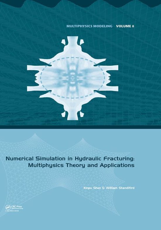 Multiphysics Modeling 1 - Numerical Simulation in Hydraulic Fracturing ...
