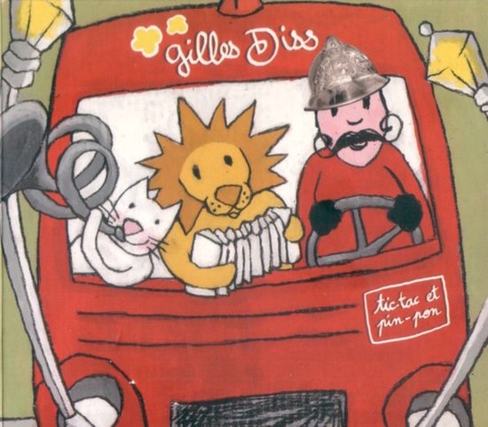 Gilles Diss - Tic-Tac Et Pin-Pon (CD), Gilles Diss | Muziek | bol.com