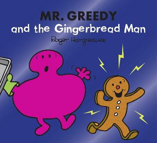 Mr. Greedy and the Gingerbread Man, Adam Hargreaves | 9780755500864 ...