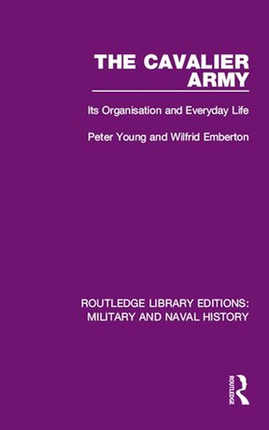 Routledge Library Editions: Military and Naval History - The Cavalier Army (ebook),... | bol.com
