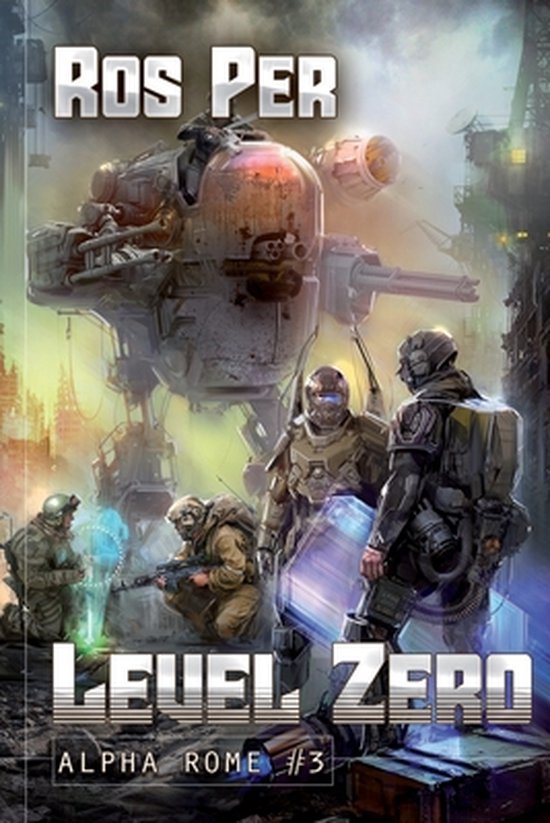Alpha Rome- Level Zero (Alpha Rome Book 3), Ros Per | 9788076195080 ...