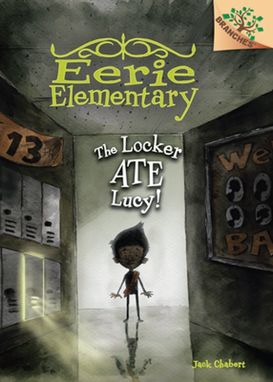 Eerie Elementary-The Locker Ate Lucy!: A Branches Book (Eerie ...
