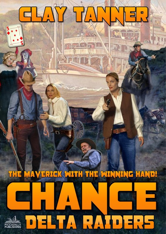 Chance - Chance 5: Delta Raiders (A Chance Sharpe Western) (ebook ...