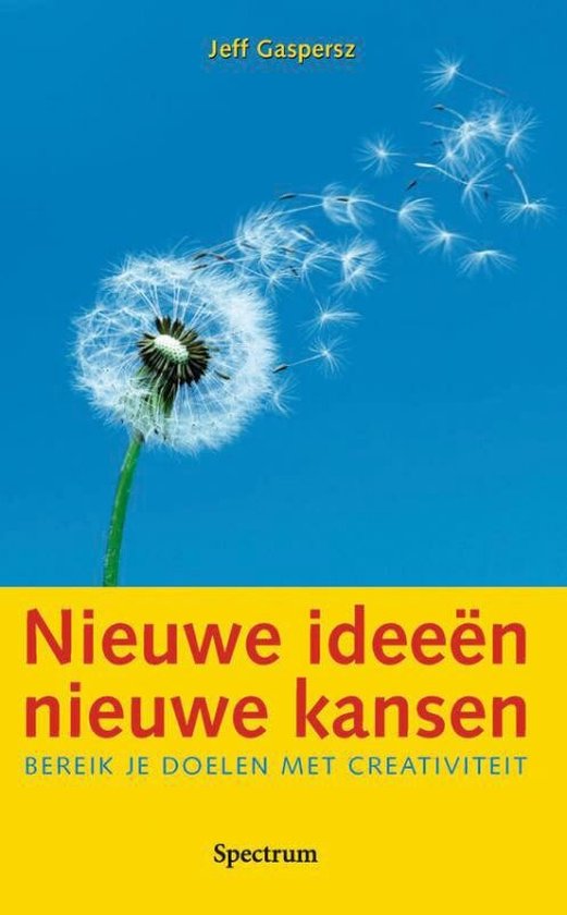 Nieuwe ideeen, nieuwe kansen, J. Gaspersz | 9789000303526 | Boeken | bol