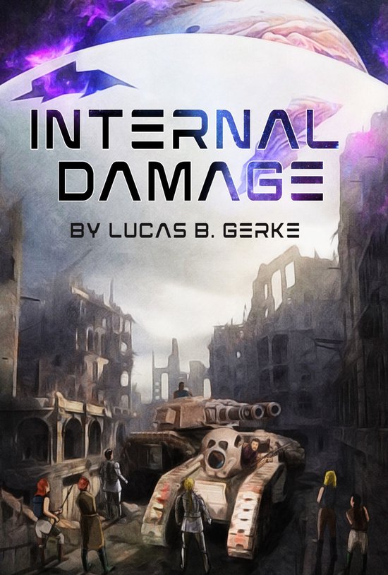 Internal Damage (ebook), Lucas B. Gerke | 9798888127674 | Boeken | bol