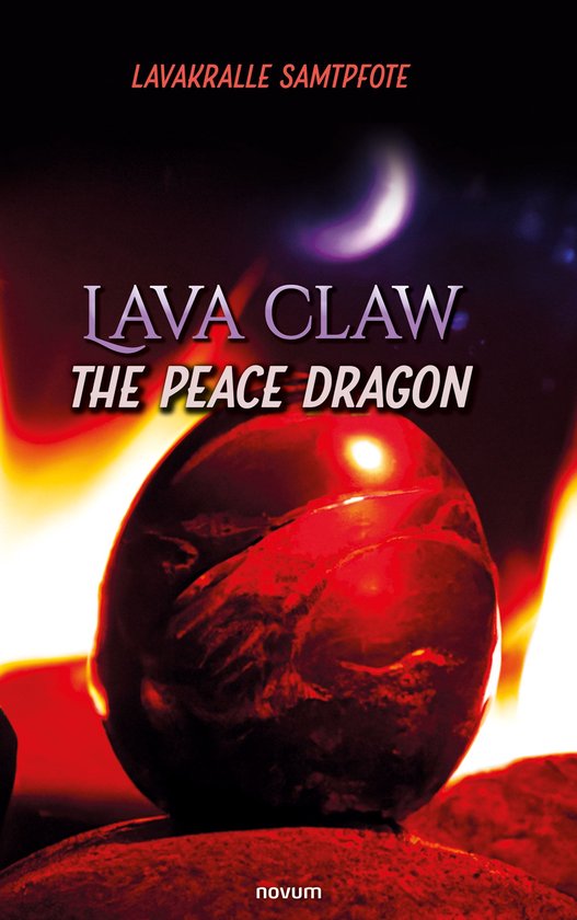 Lava claw - the peace dragon (ebook), Lavakralle Samtpfote ...
