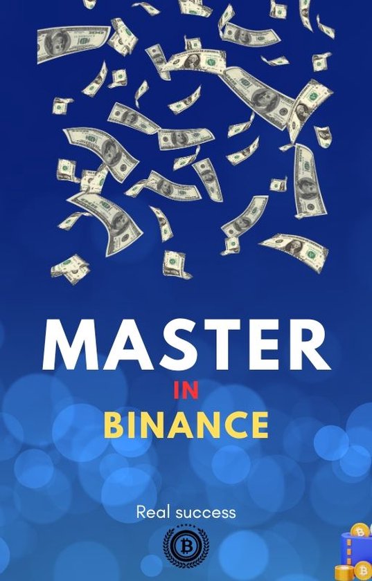 Mastering Binance (ebook), Offx.sadaru | 1230007489846 | Boeken | bol