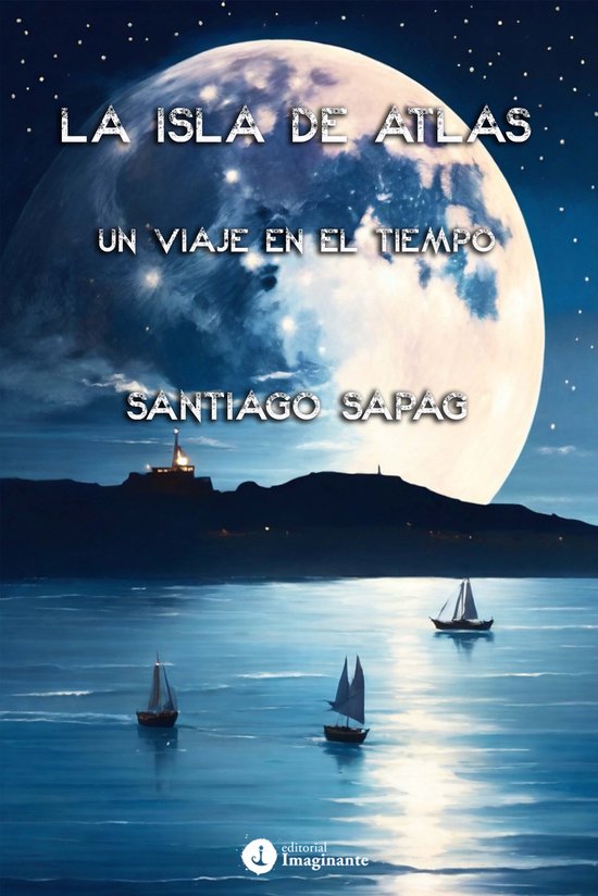 La Isla de Atlas (ebook), Santiago Sapag | 9786316578211 | Boeken | bol