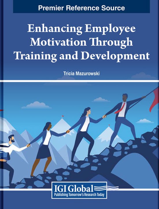 Enhancing Employee Motivation Through Training and Development ...