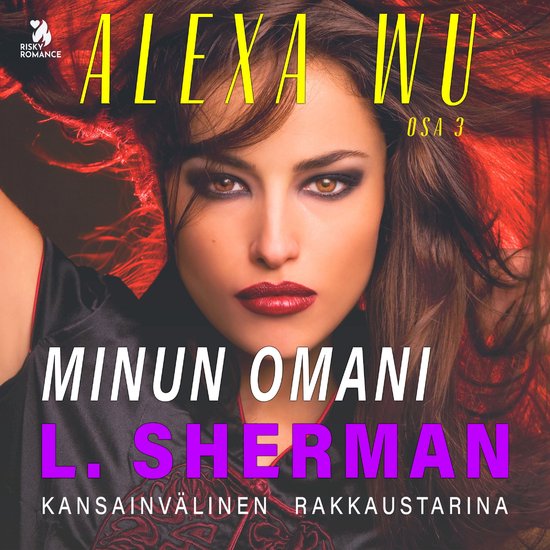 Alexa Wu 3, L. Sherman | 9789180764803 | Boeken | bol