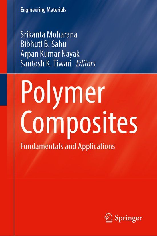 Engineering Materials- Polymer Composites | 9789819720743 | Boeken | bol