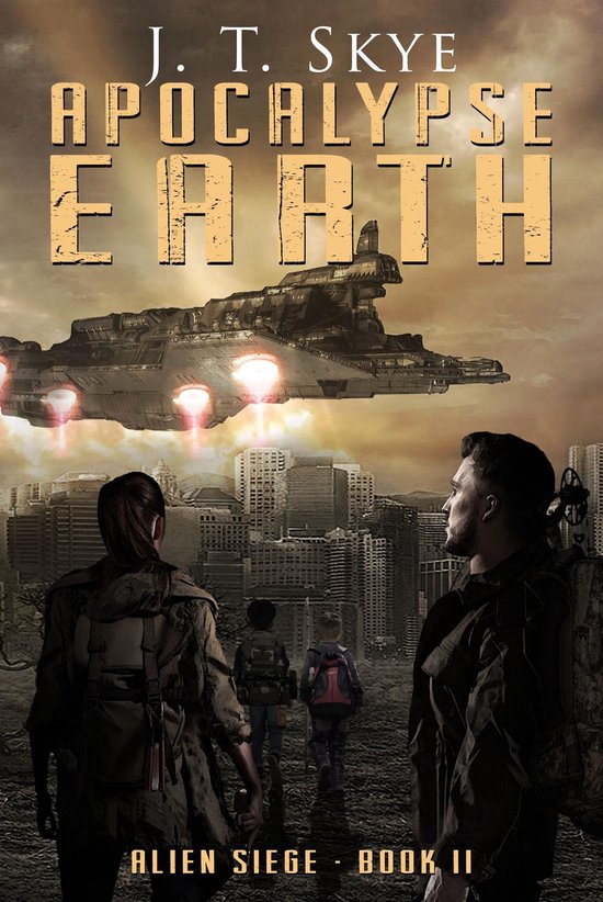 Apocalypse Earth: Alien Siege (ebook), J. t. Skye | 9798224796687 | Boeken | bol