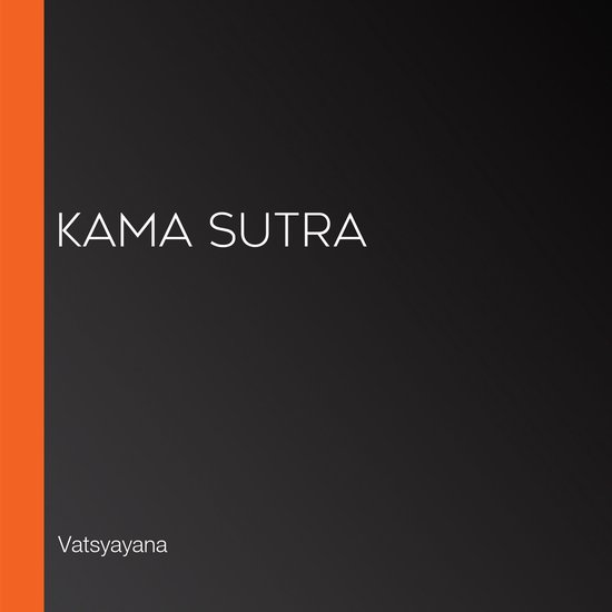 Kama Sutra, Vatsyayana | 9798868756368 | Boeken | bol