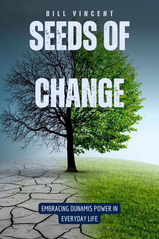 Seeds of Change (ebook), Bill Vincent | 9798869100788 | Boeken | bol