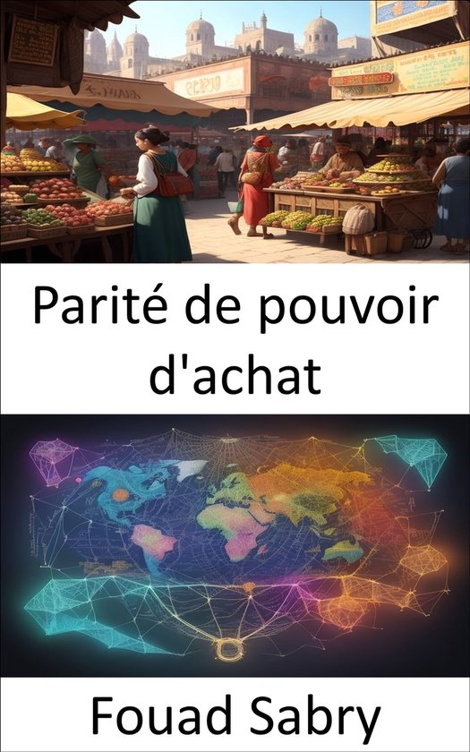 Sciences Économiques [French] 447 - Parité de pouvoir d'achat (ebook ...