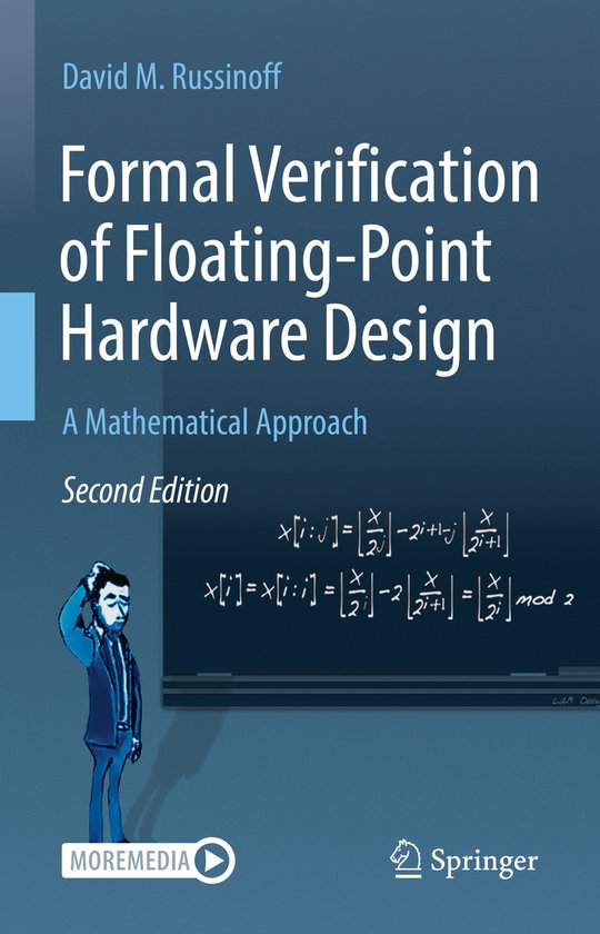 Formal Verification of Floating-Point Hardware Design: A Mathematical Approach, David... | bol